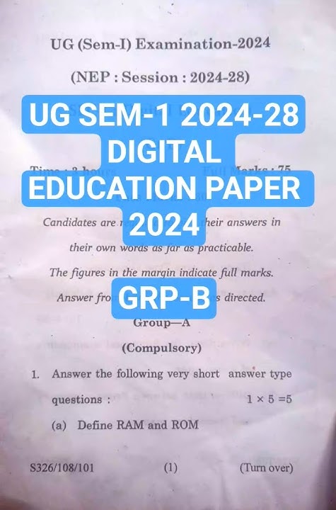 UG SEM 1 SEC PAPER DIGITAL EDUCATION (GRP-B) EXAM 2024 II #skmu #bsc #bscexam #universityexam ...