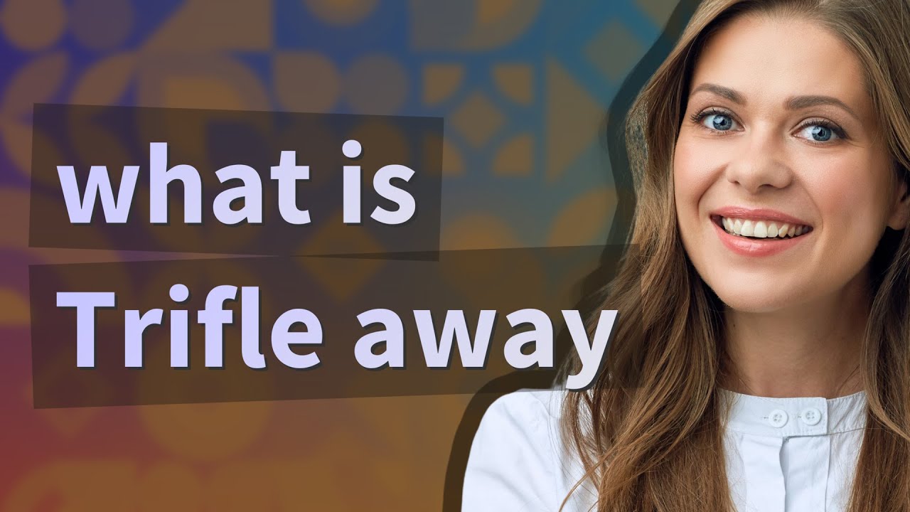Trifle away | meaning of Trifle away - YouTube