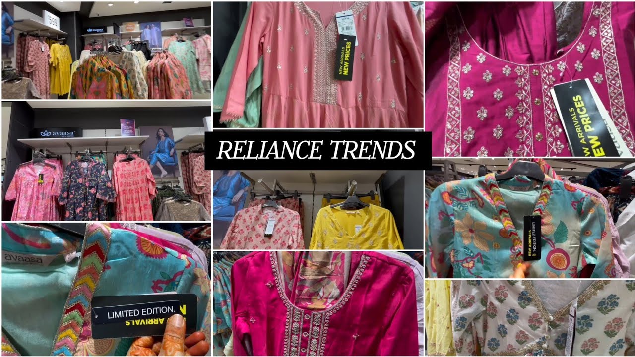 RELIANCE TRENDS Latest New Arrivals Limited Edition Collection ...