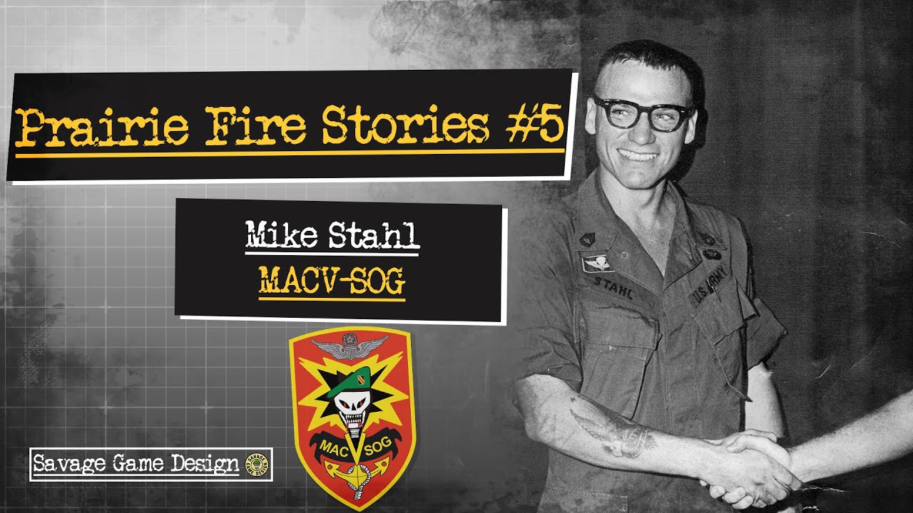 SOG Prairie Fire Stories #5: Mike Stahl - YouTube