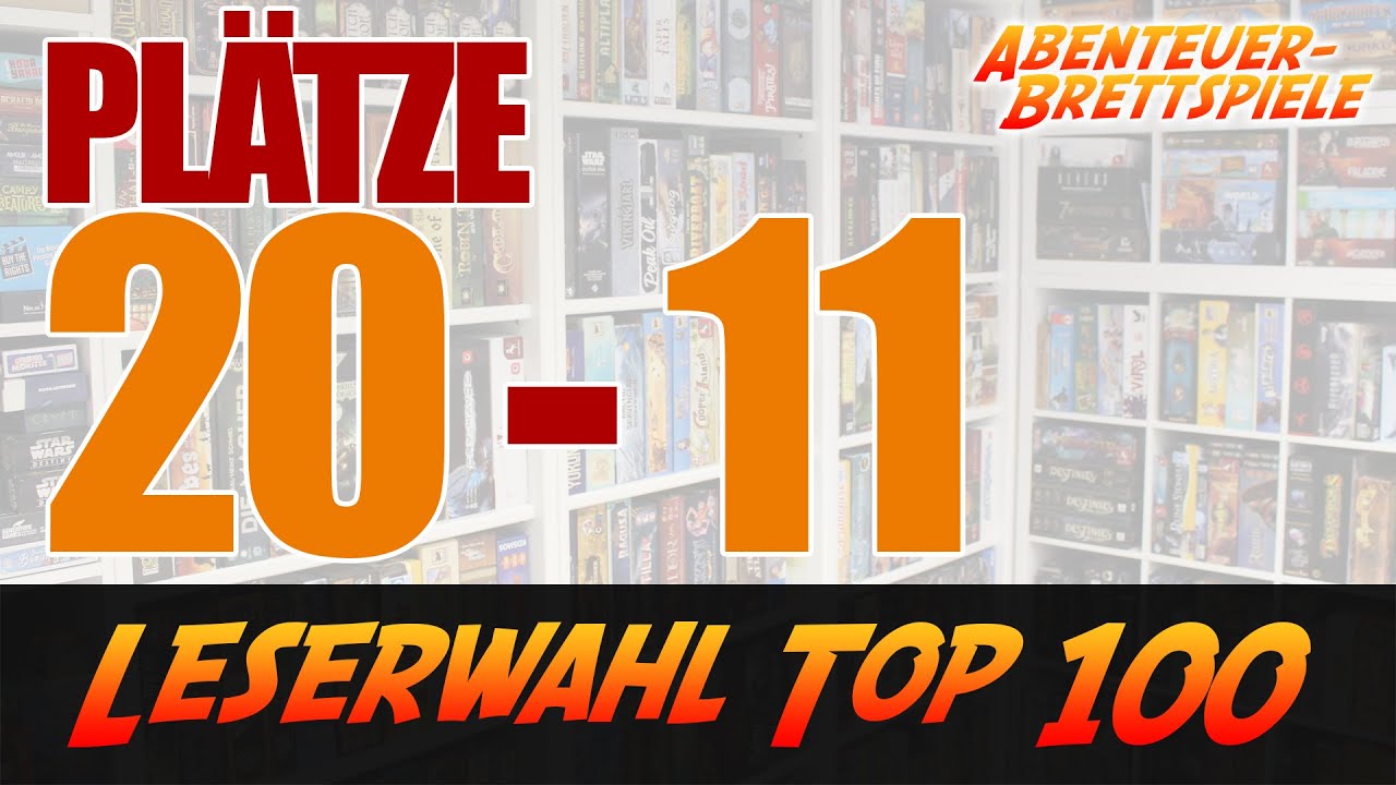 Plätze 20 bis 11 der Leserwahl Top 100 Brettspiele - Abenteuer ...
