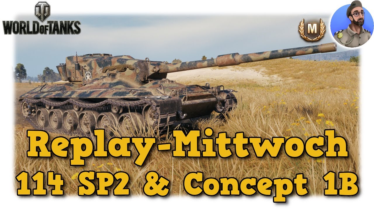 WoT - 114 SP2 & Concept 1B - Manchmal reichts, manchmal nicht - World ...