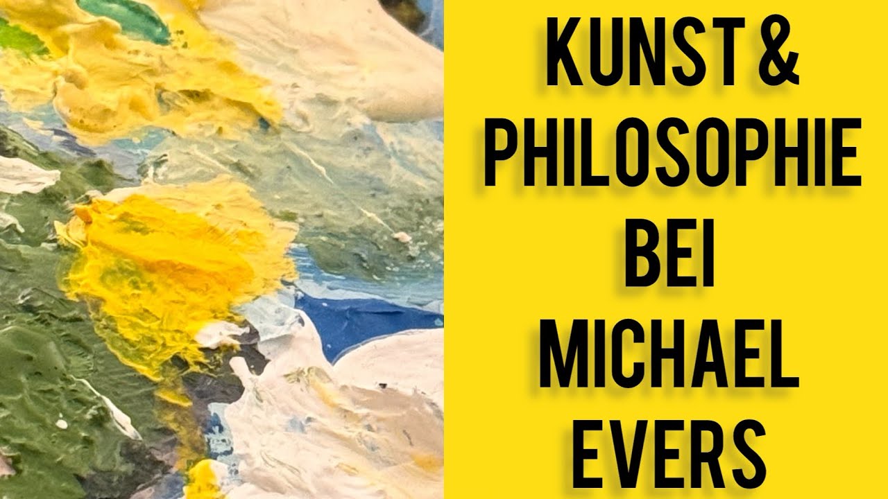 Michael Evers NATUR interpretiert als Kunst - YouTube