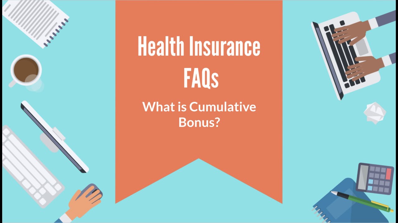 Health Insurance - What is cumulative bonus? - YouTube