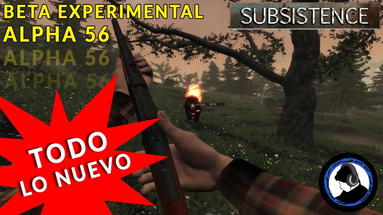 UPDATE ALPHA 56!! PROBANDO TODO LO NUEVO! 🔥 Subsistence 2021 - YouTube