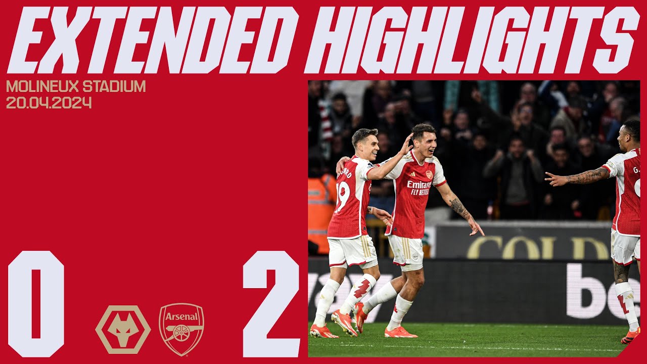 EXTENDED HIGHLIGHTS | Wolves vs Arsenal (0-2) | Premier League - YouTube