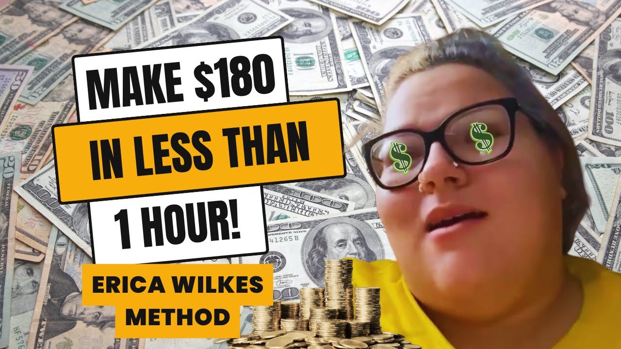 Erica’s Cash Grab: $180 in 45 Minutes! Quit Your Job Using Her Method ...