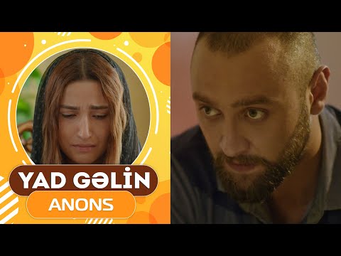 Yad gəlin (10-cu bölüm) - Anons - ARB TV