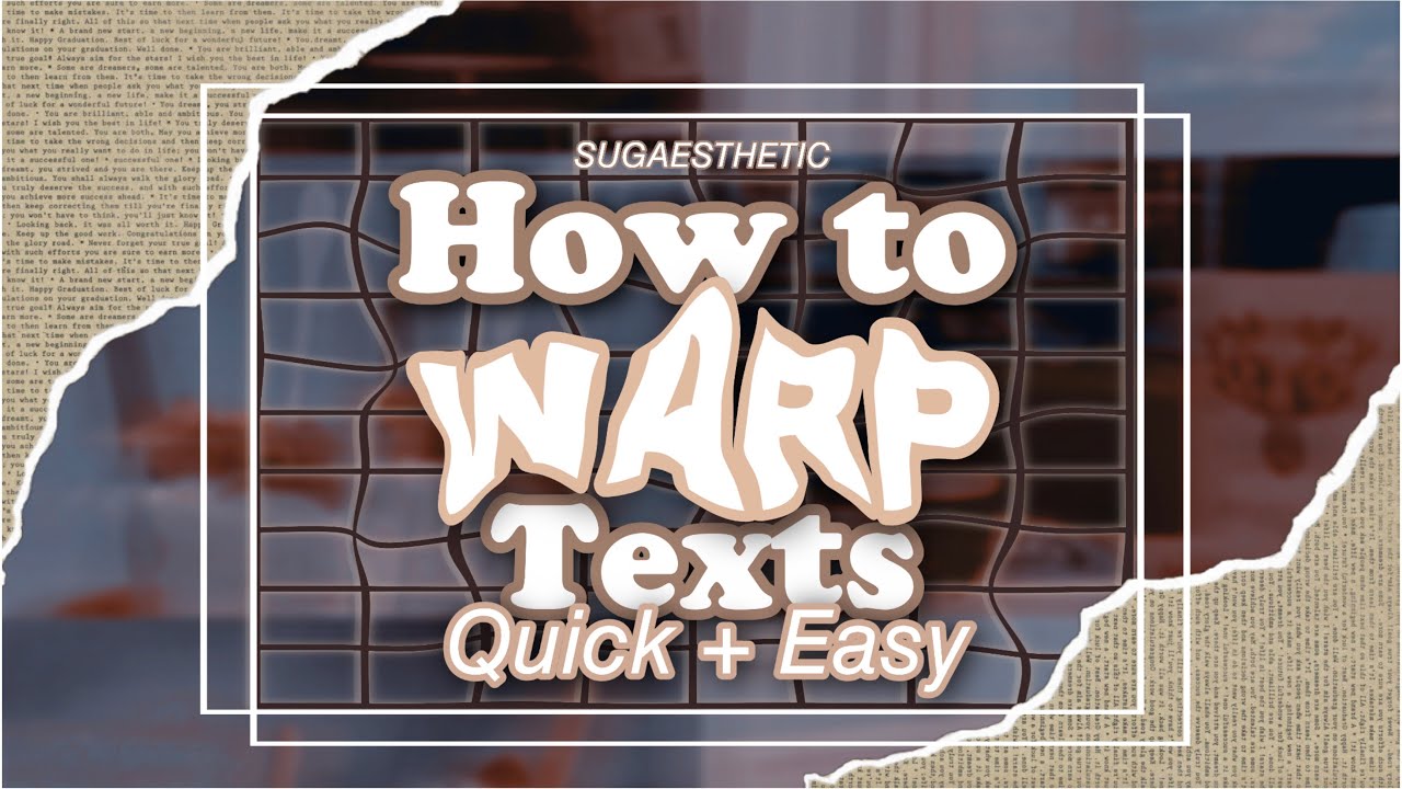 How to warp texts | Aesthetic edit tutorial - YouTube