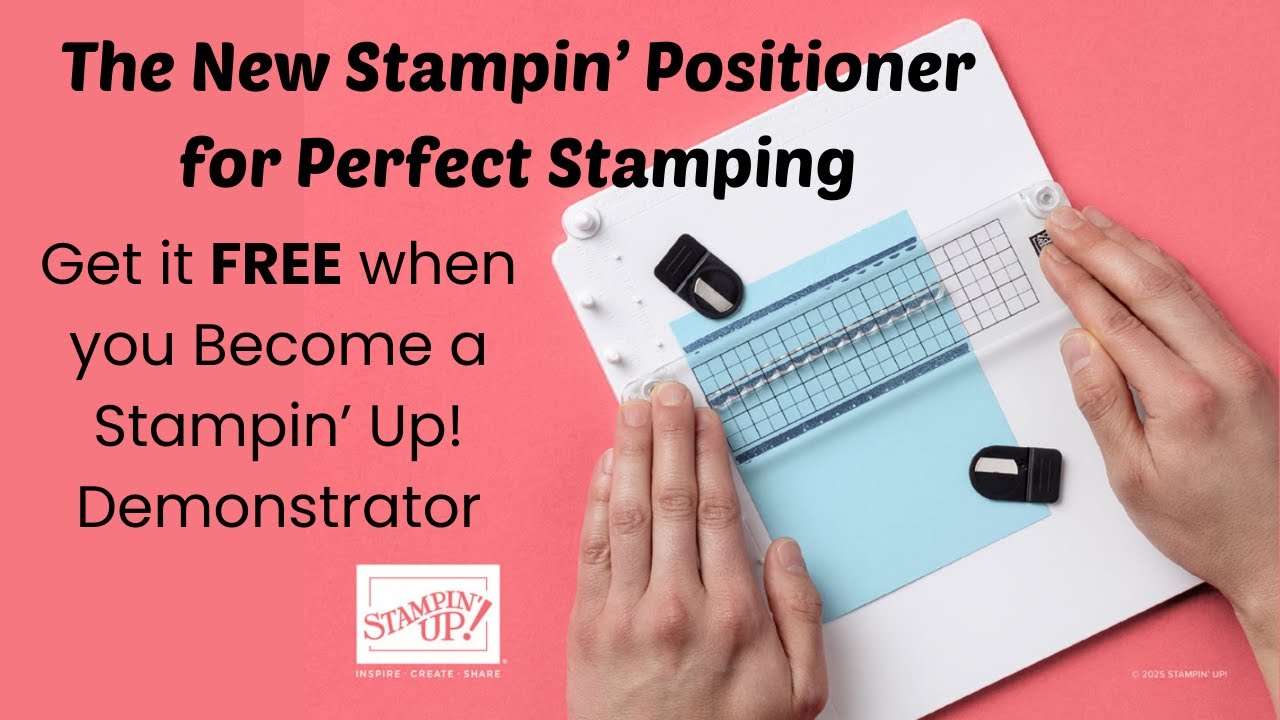 New Stampin’ Up! Tool for Perfect Stamping | Stampin’ Positioner - YouTube