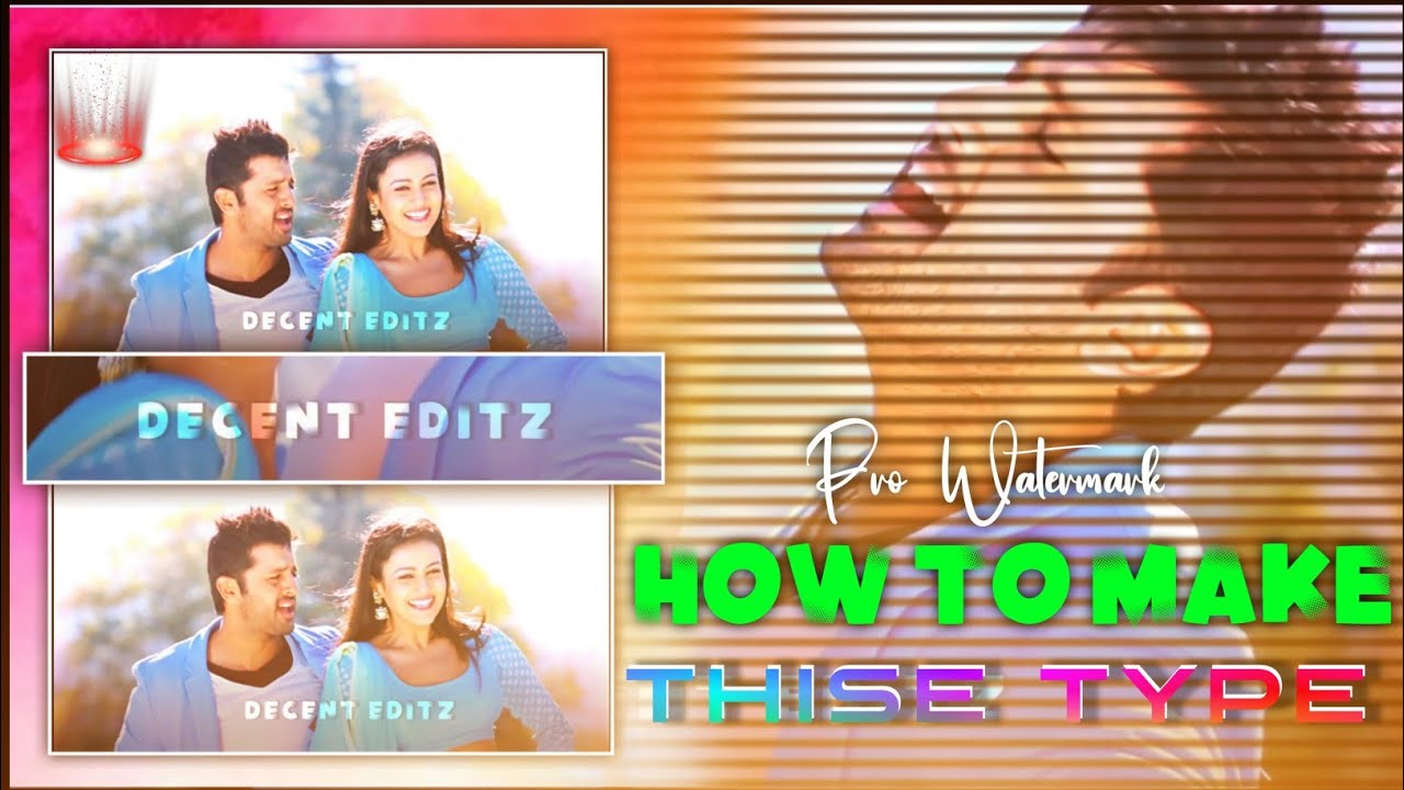 How💥 to edit transparent Watermark Like aftereffects 🎉 Efx watermark 🔥 ...