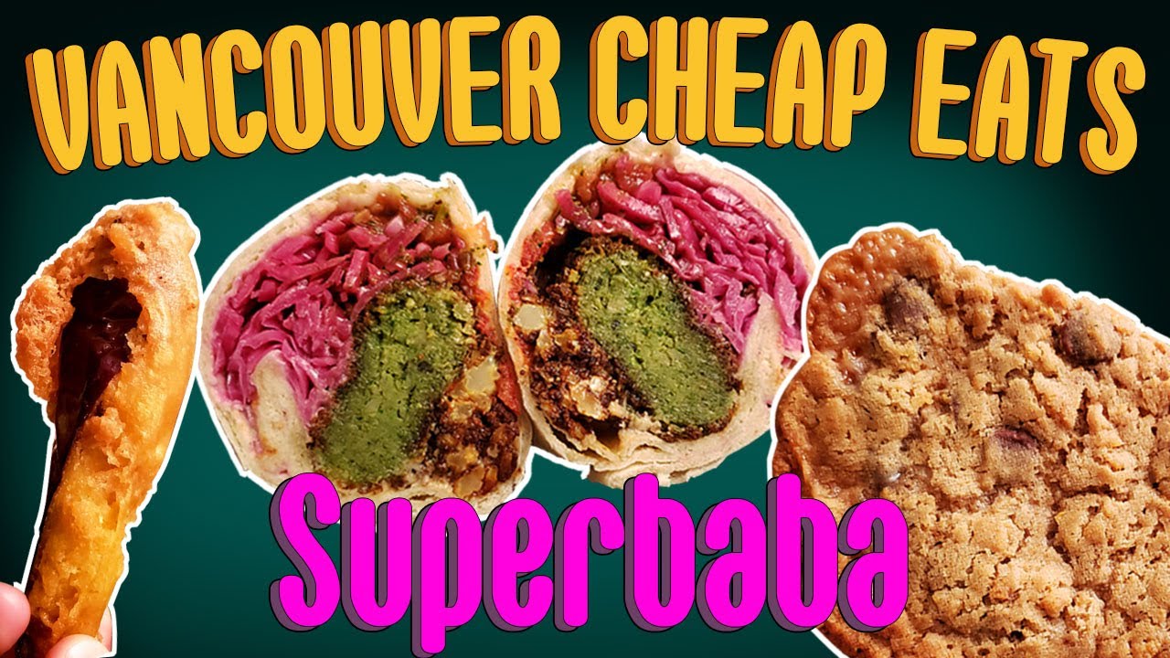Superbaba | Modern Middle Eastern | Vancouver Cheap Eats - $10 ...