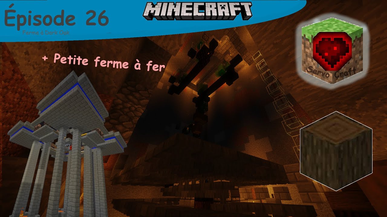 Ferme à Chêne Noir ! [Minecraft | ServoCraft] E026 - YouTube