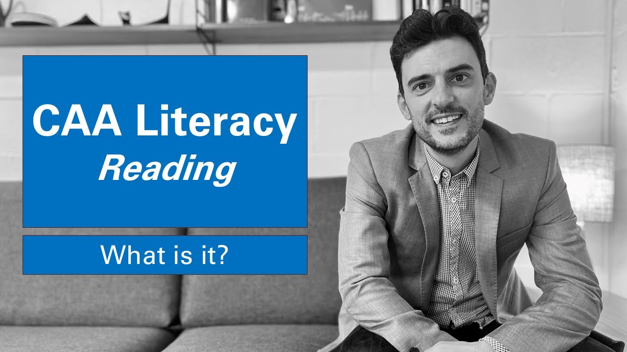 Understanding The CAA: Literacy (Reading) - YouTube