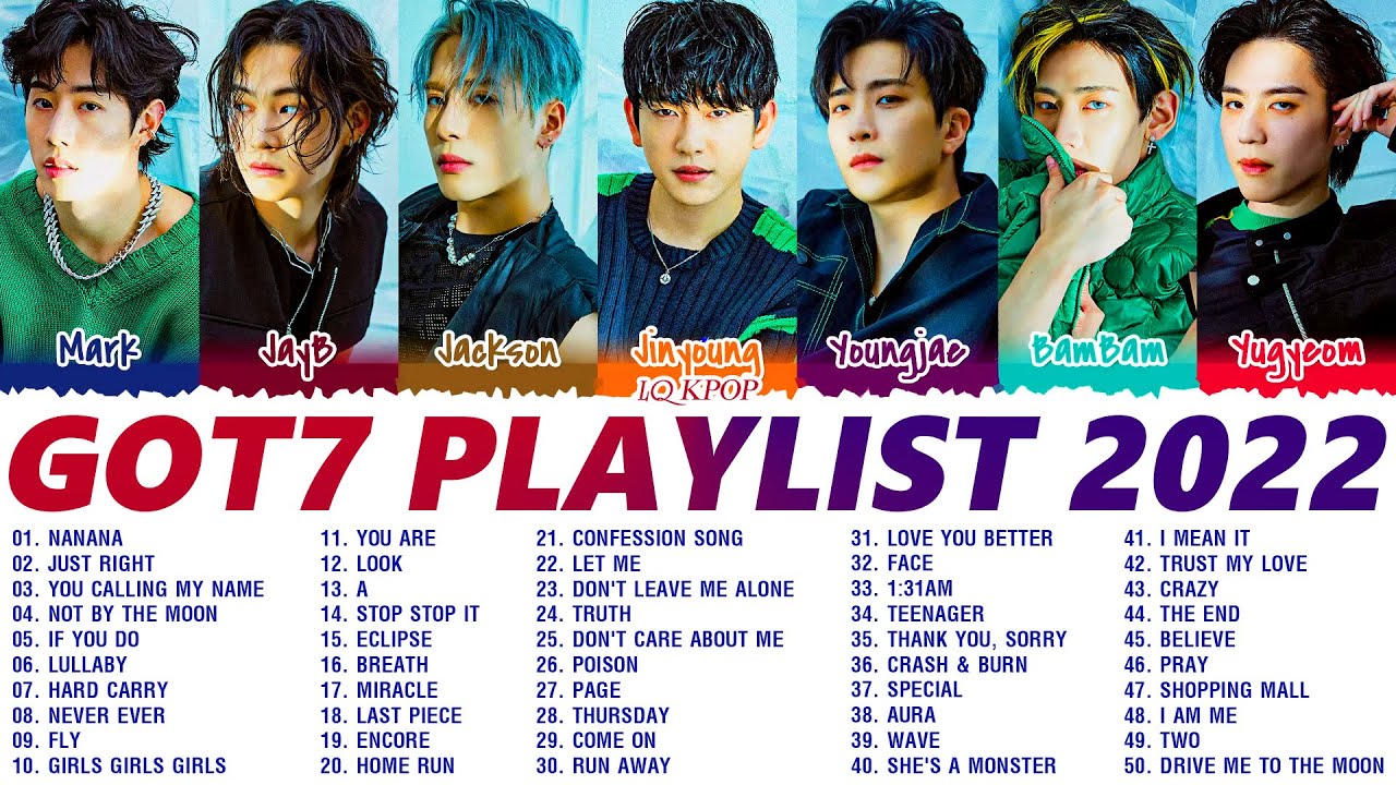G O T 7 BEST SONGS PLAYLIST 2022 | 갓세븐 노래 모음 - YouTube