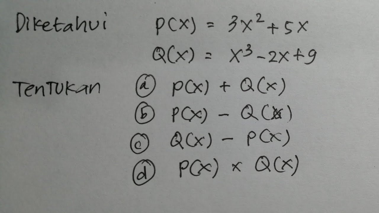 Penjumlahan, Pengurangan, dan Perkalian Suku Banyak Polinomial ...