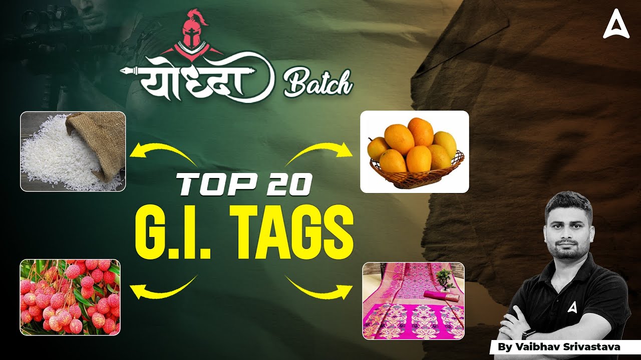 Yodha Batch | Top 20 GI Tags By Vaibhav Srivastava - YouTube