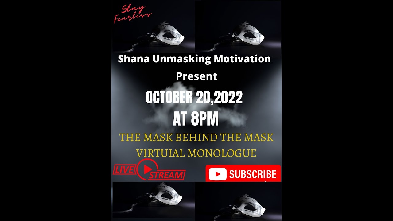 THE MASK BEHIND THE MASK VIRTUAL MONOLOGUE - YouTube