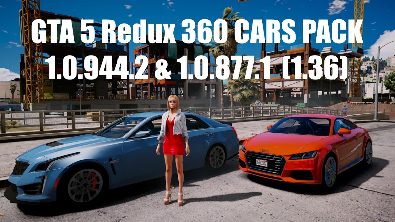 GTA 5 Redux 360 CARS PACK Hot Pursuit TEST FPS - YouTube