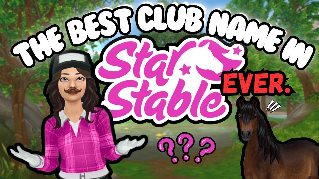 The best Star Stable club name EVER?! - YouTube