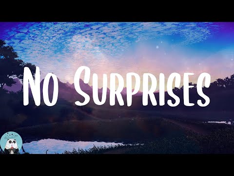 Radiohead - No Surprises (Lyrics) - YouTube