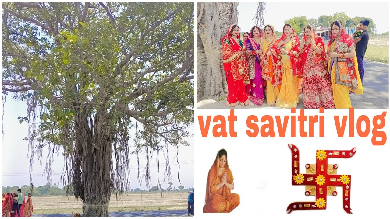 Vat Savitri Pooja Vlog - YouTube