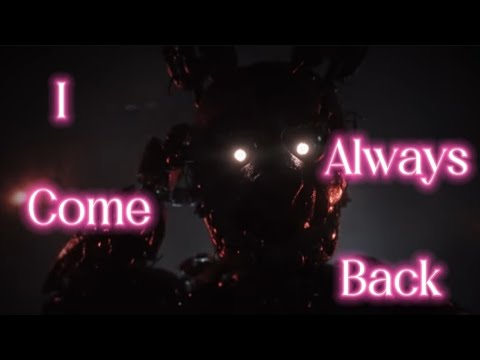 I Always Come Back || Springtrap/William Afton FNAF edit || Prime time ...