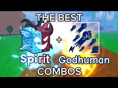 【BloxFruits】🔥THE BEST Spirit Godhuman Combos🔥 #bloxfruits #combo # ...