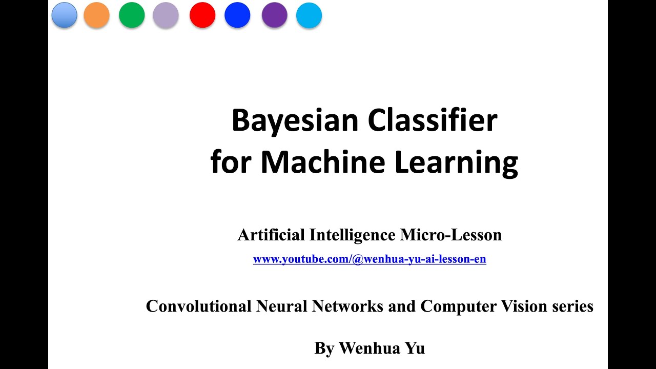 Bayesian Classifier for Machine Learning - YouTube