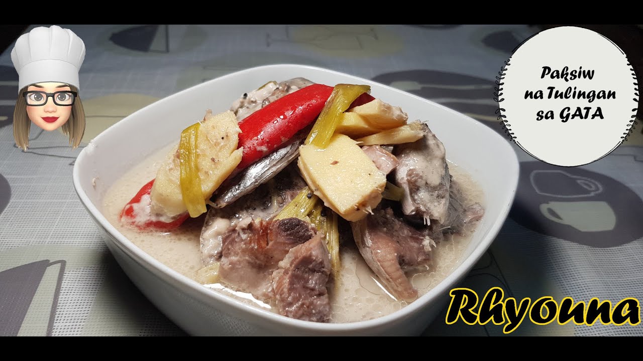 Fish Paksiw With Coconut Milk | Paksiw na tulingan sa GATA - YouTube