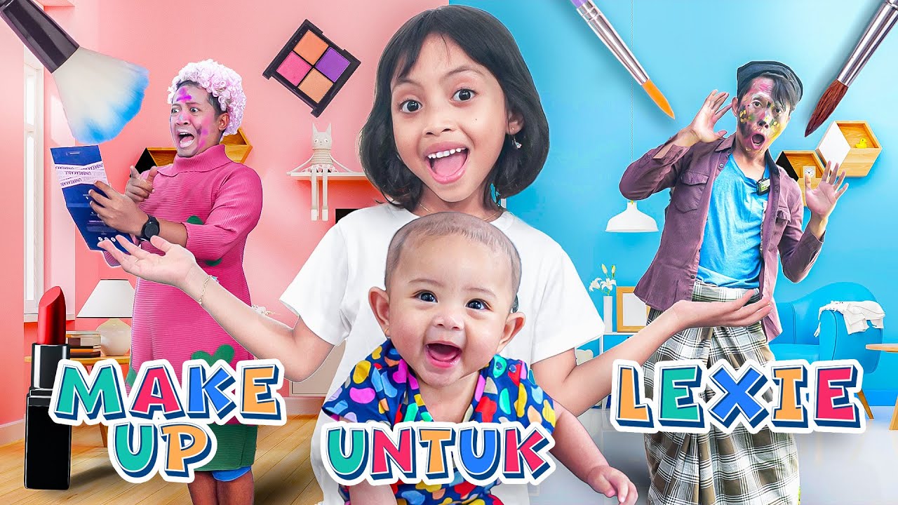 PERTAMA KALI ADIK BAYI LEXIE MAKE UP WAJAH 😍 DRAMA PARODI LEIKA VS TOMPEL CHALLENGE MAKE UP ...