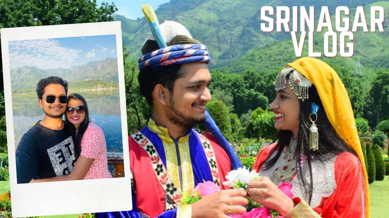 Srinagar in August | Full day sightseeing experience | Shikara ride and ...