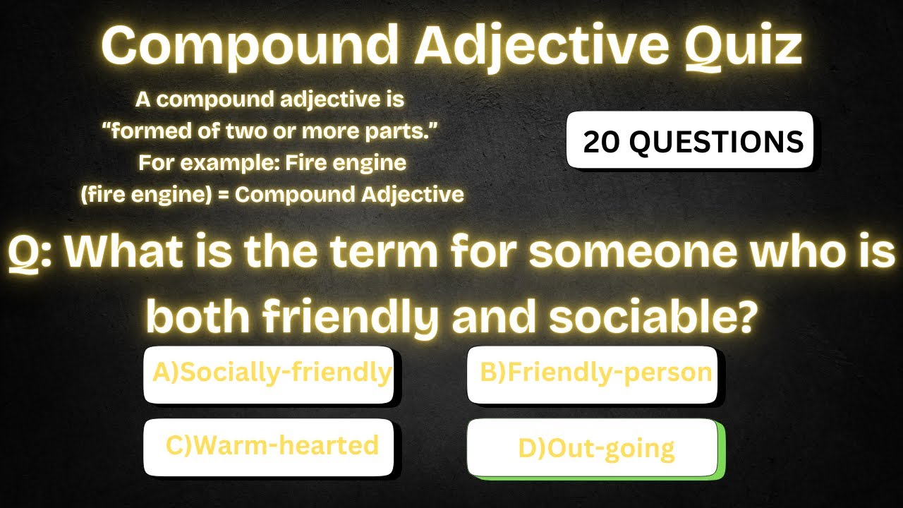 Compound Adjective Quiz 🧠 - YouTube