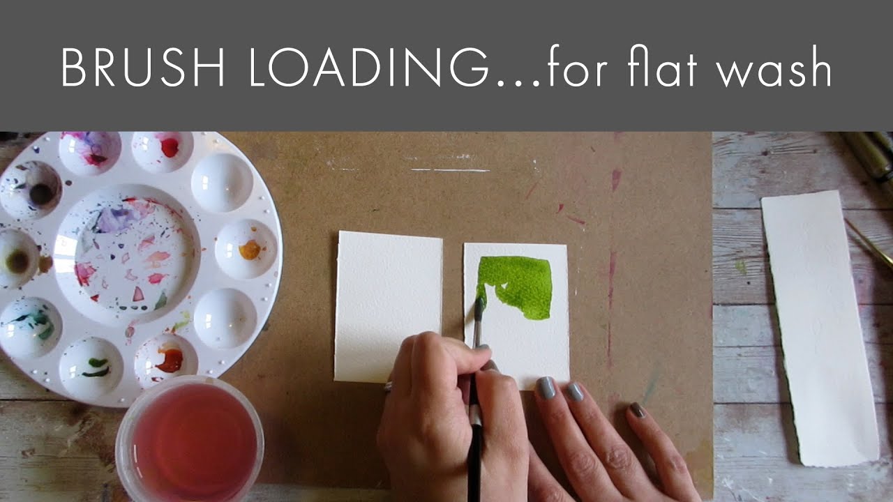 Watercolor Tips - Brush Loading for Flat Wash - YouTube