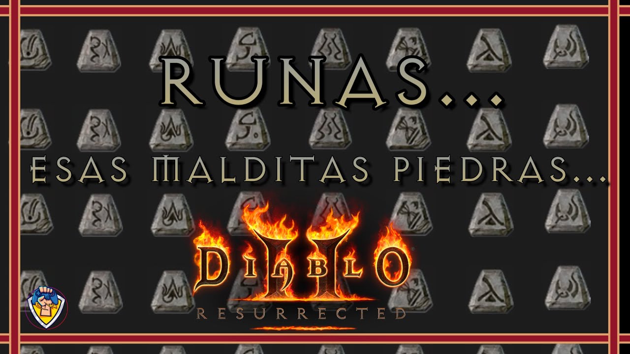 ¿DONDE CONSEUIR RUNAS? HABLAMOS UN POCO DEL TEMA - DIABLO 2 Resurrected ...