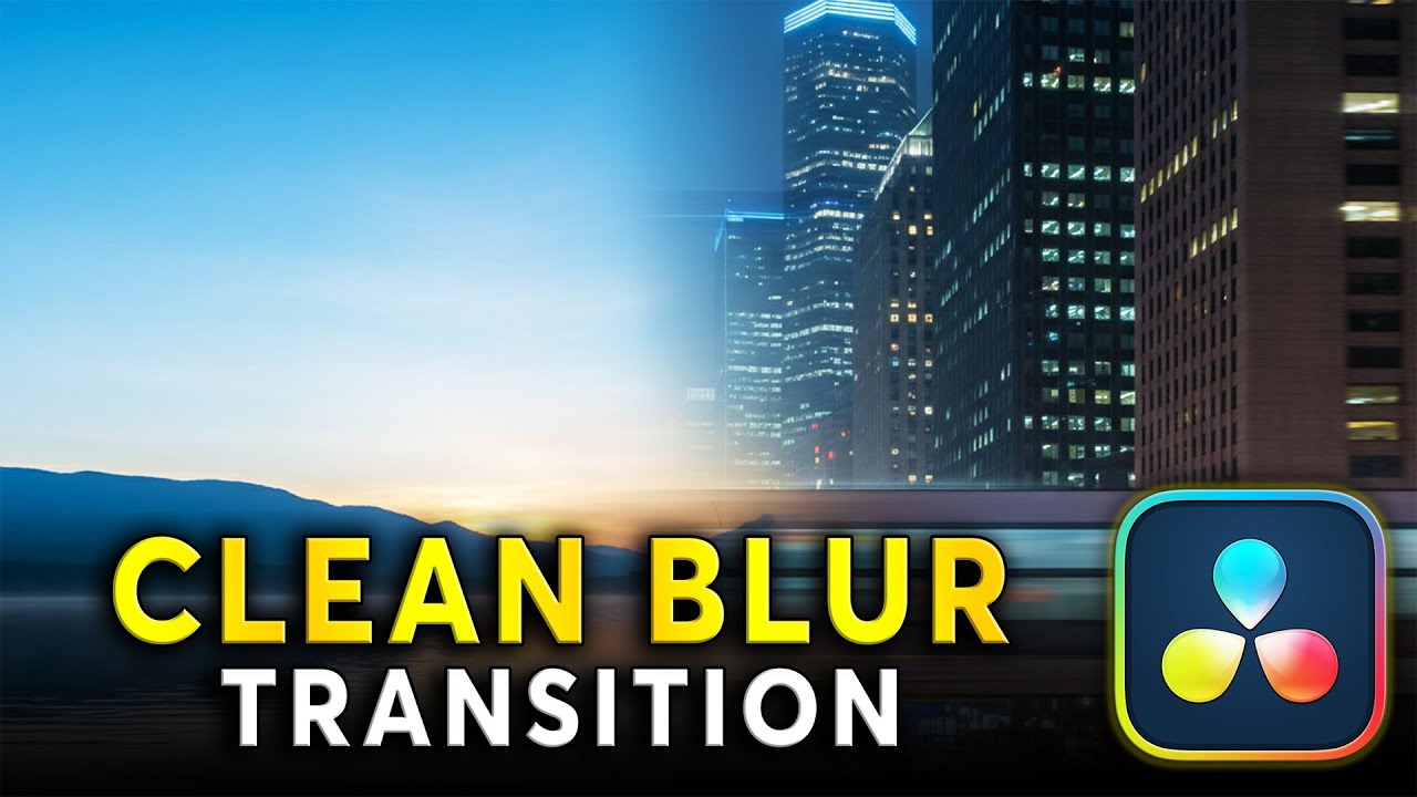 Clean Blur Transition | Davinci Resolve Tutorial - YouTube