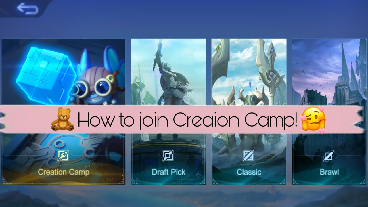 How to join Creation Camp! Explore and have fun 🤗| Mobile Legends - YouTube