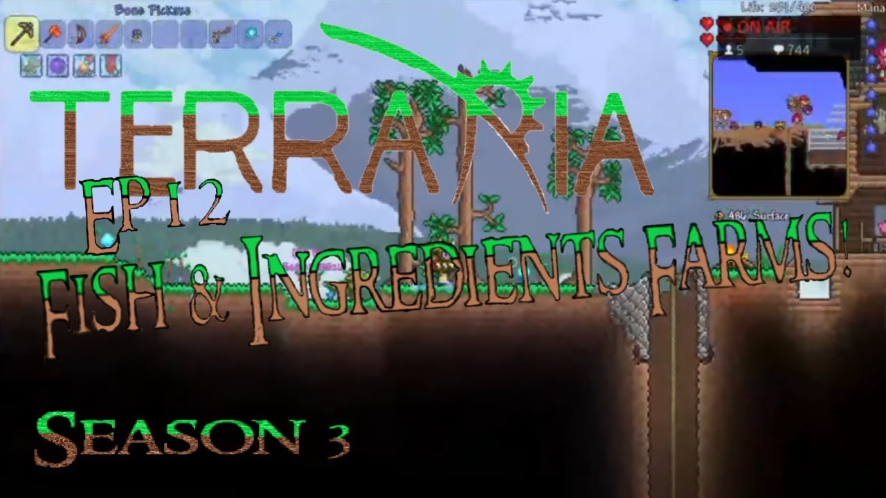 Terraria - Season 3 - Ep12: Fish & Ingredients Farms! - YouTube