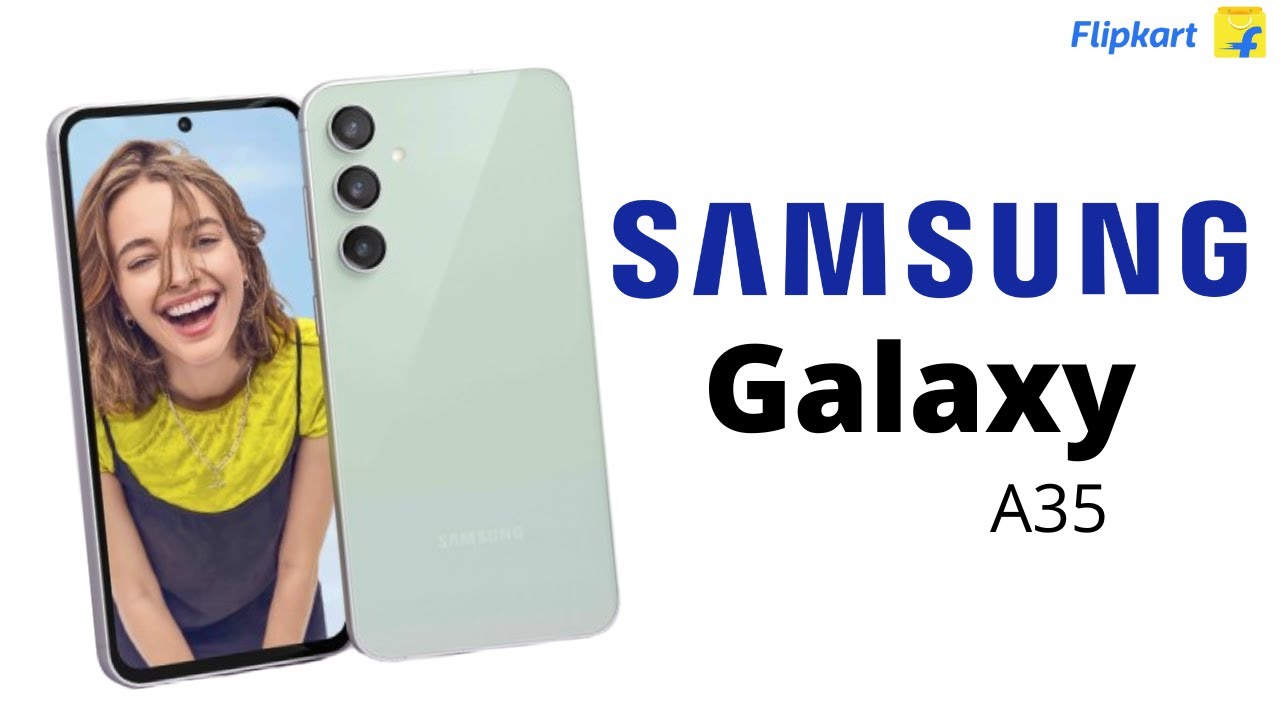 Samsung Galaxy A35 5G | Samsung Galaxy A35 5G Price | Samsung Galaxy A35 Launch Date in India ...