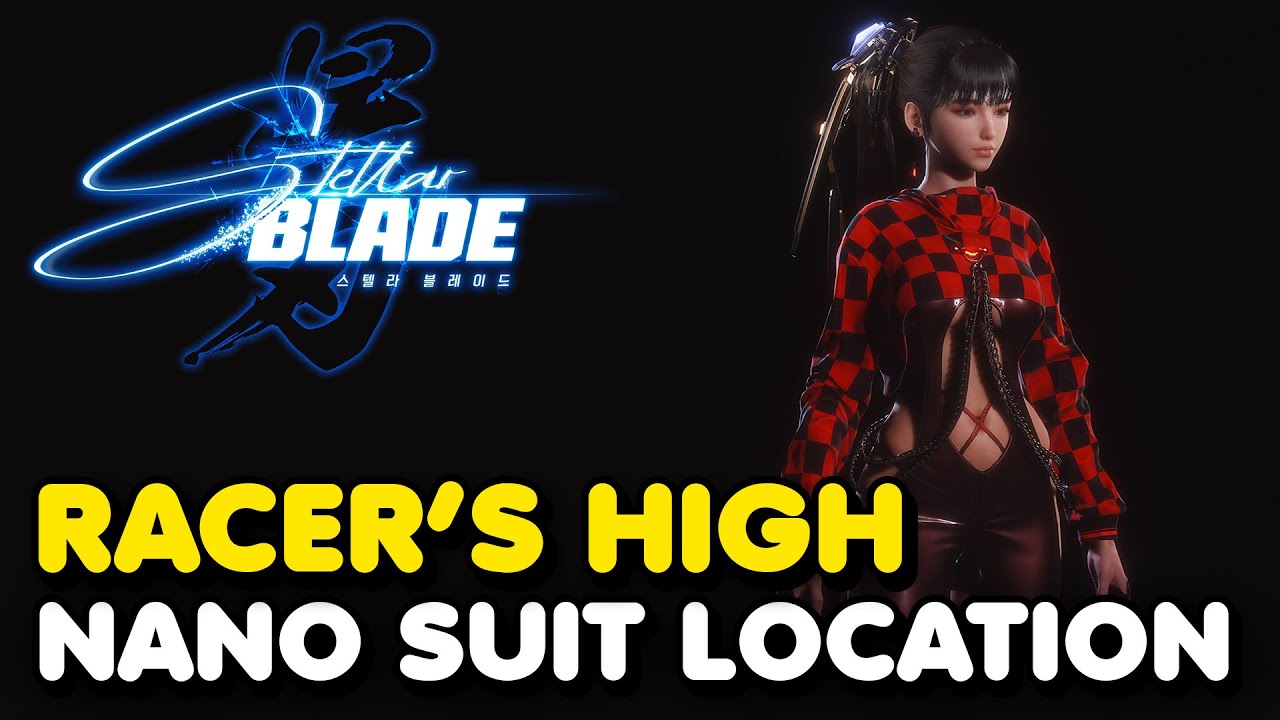 Stellar Blade - RACER'S HIGH Nano Suit Location - YouTube