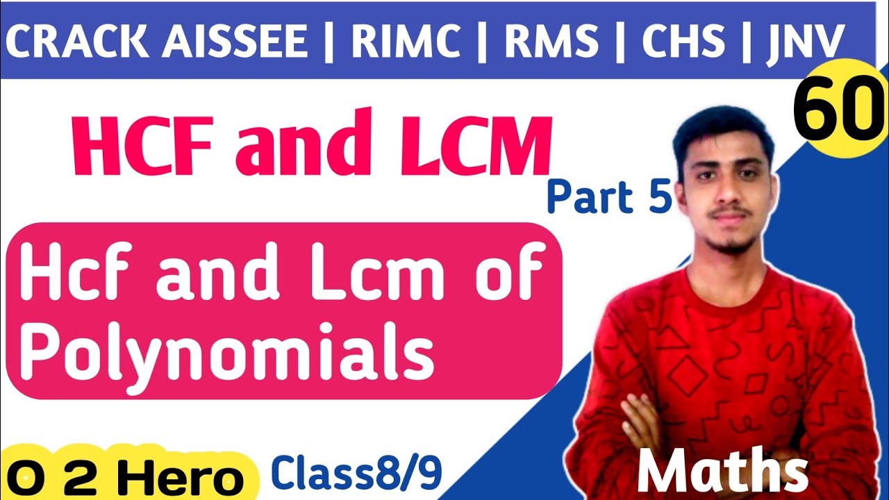 HCF of Polynomial | LCM of Polynomial | Hcf and lcm of Polynomials ...