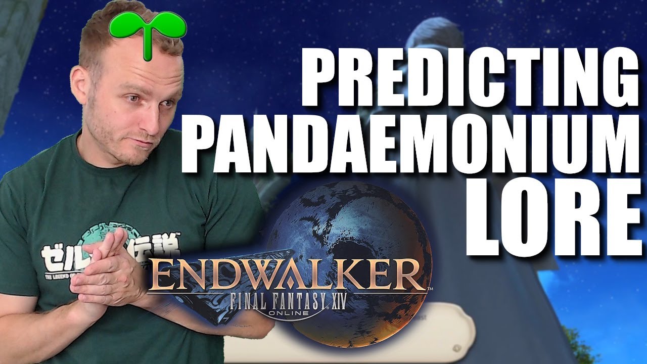 Can An 🌱Endwalker Sprout🌱 Predict Pandaemonium's Story?? - YouTube