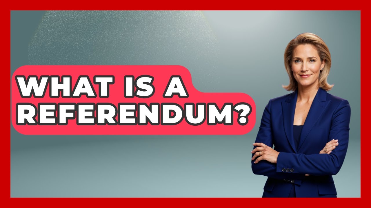 What Is A Referendum? - The Right Politics - YouTube
