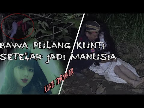 KUNTILANAK JADI MANUSIA SAAT DI P4KU K3P4LANYA