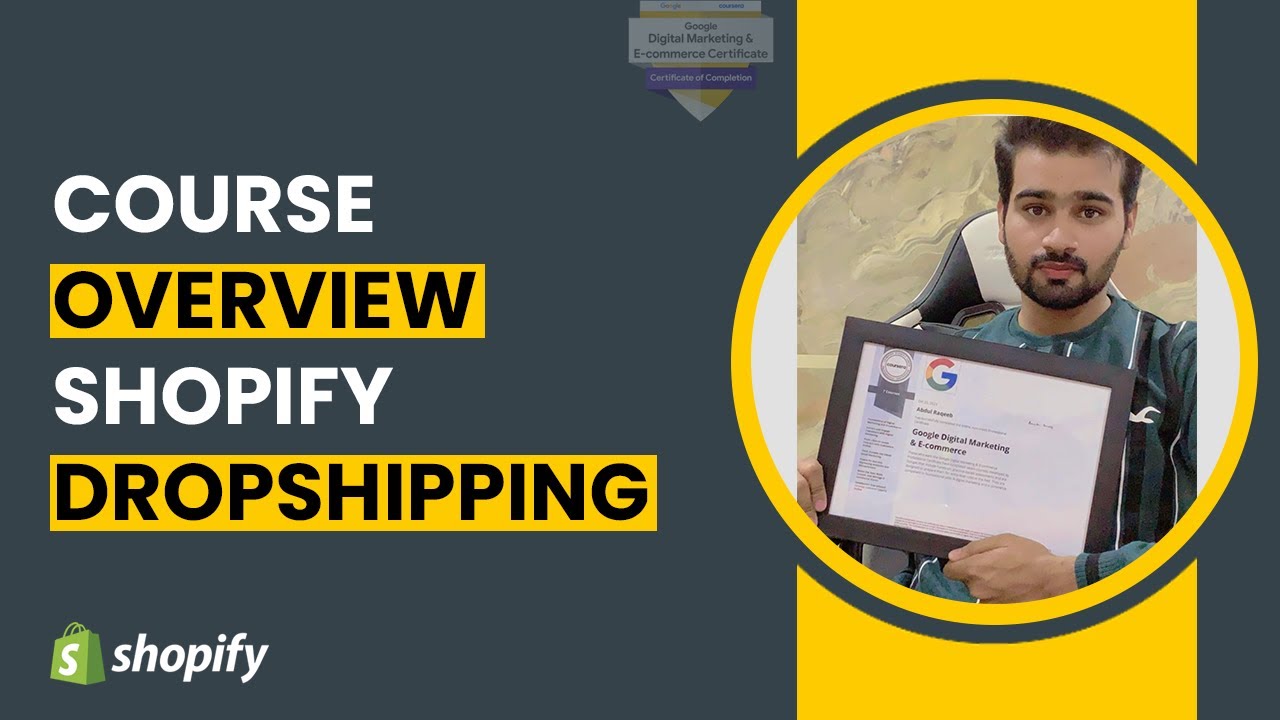 Shopify Course Overview | Drop Ship | Starting An Online Business | Abdul Raqeeb - YouTube