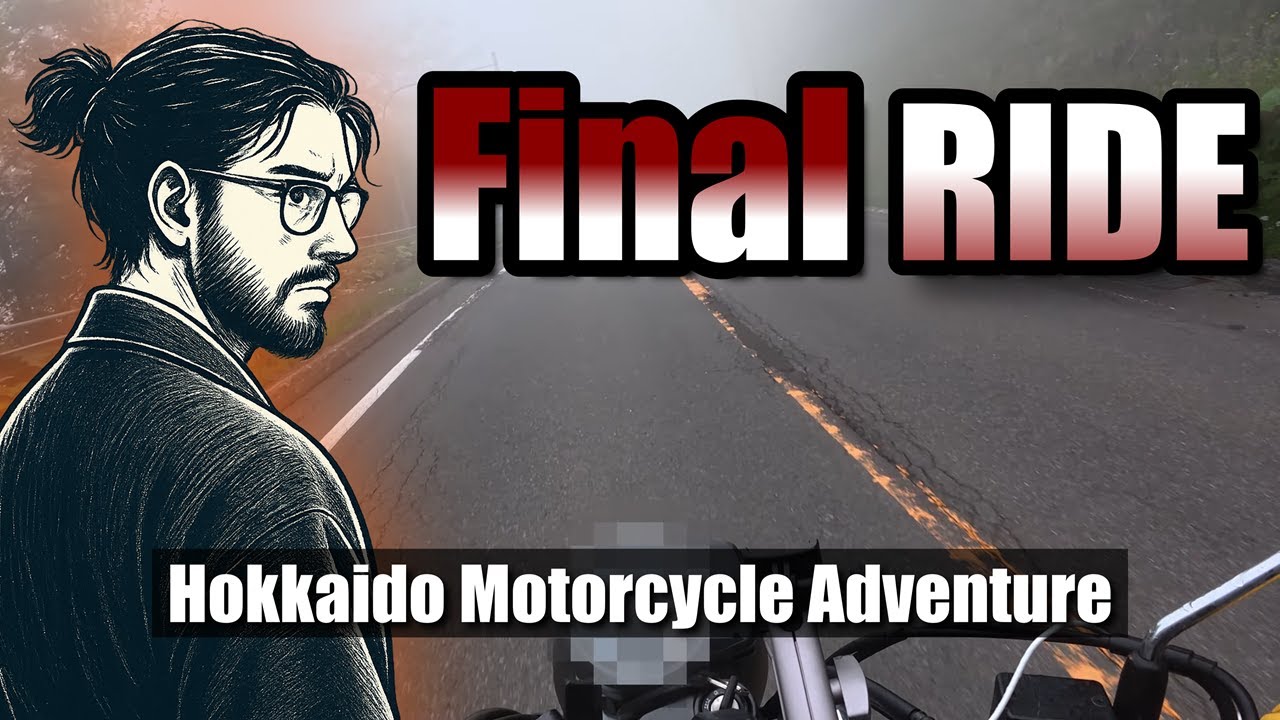 The Final Ride – Hokkaido Motorcycle Adventure - YouTube