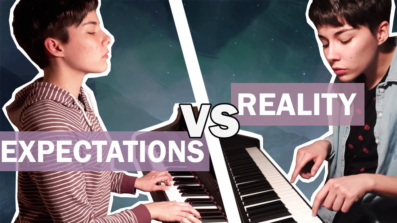 Piano : Expectations VS Reality - YouTube