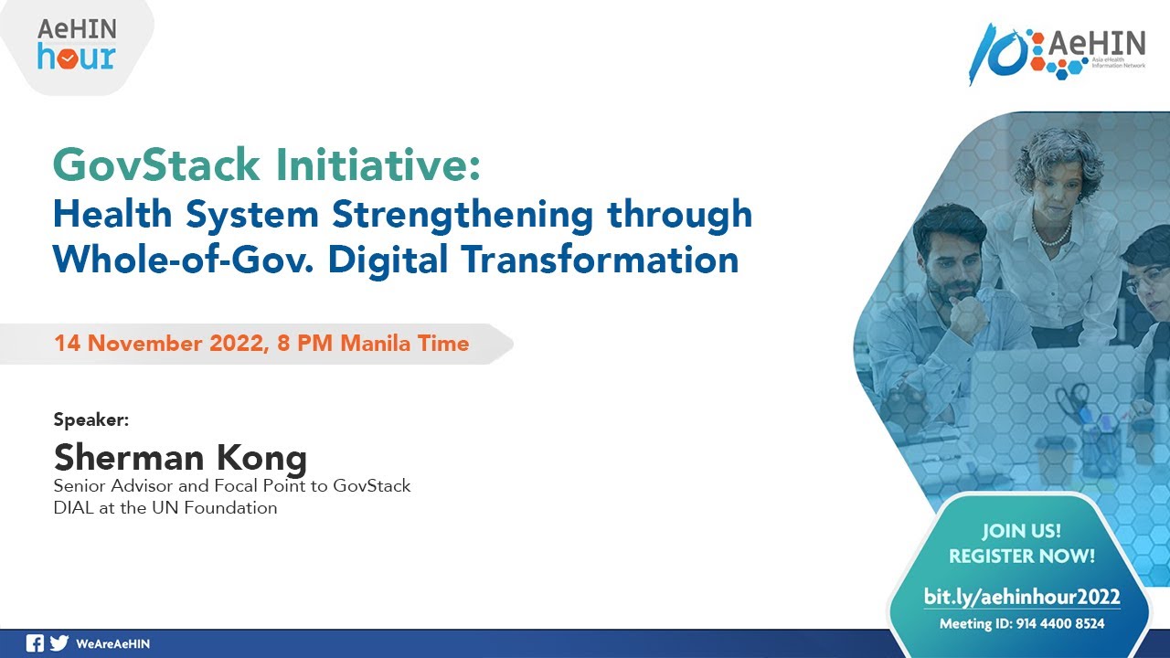 GovStack Initiative: Health System Strengthening through Whole-of-Gov ...