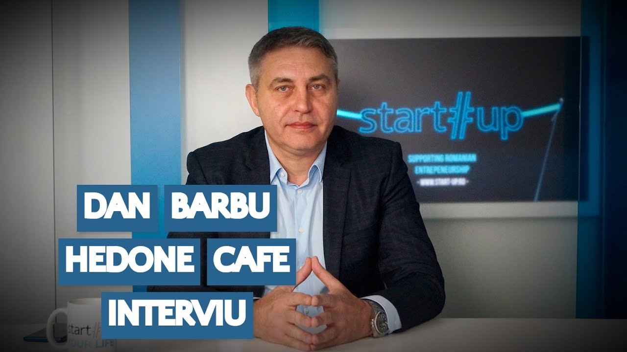 Dan Barbu - Hedone Cafe: Cum să faci producție de cafea și espressoare ...