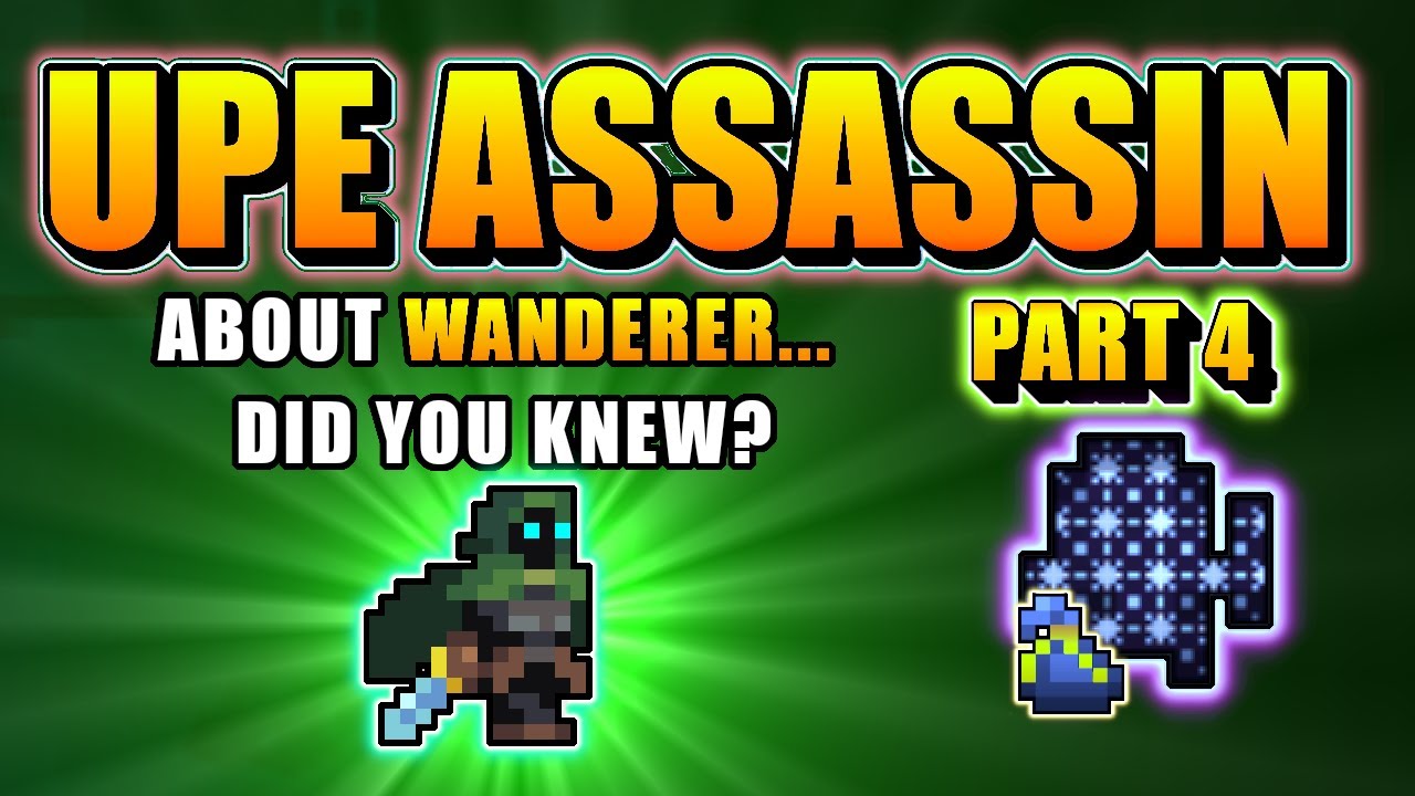 [RotMG] UPE Assassin Part 4 - Something About Wanderer - YouTube
